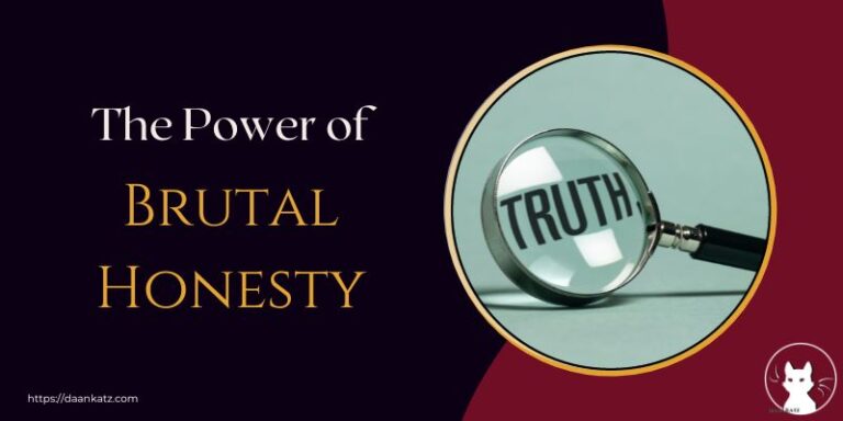 The Power of Brutal Honesty - Daan Katz, Author & Poet